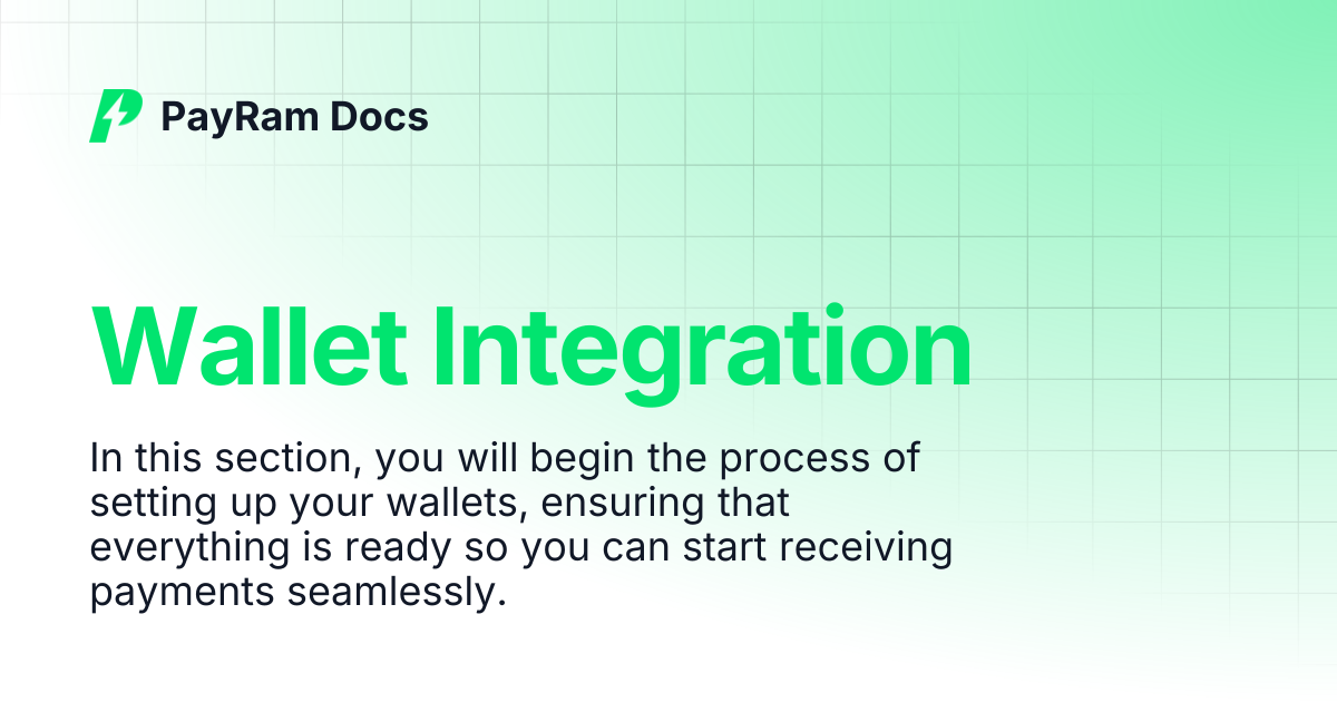 Wallet Integration | PayRam Docs